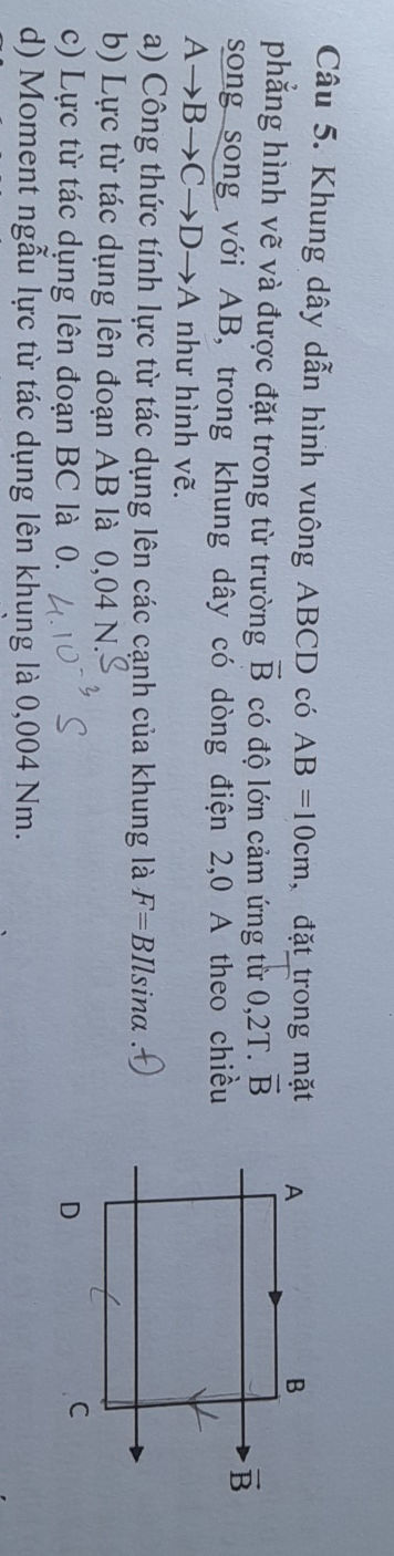 Câu 5. Khung dây dẫn hình vuông ABCD có AB = | StudyX