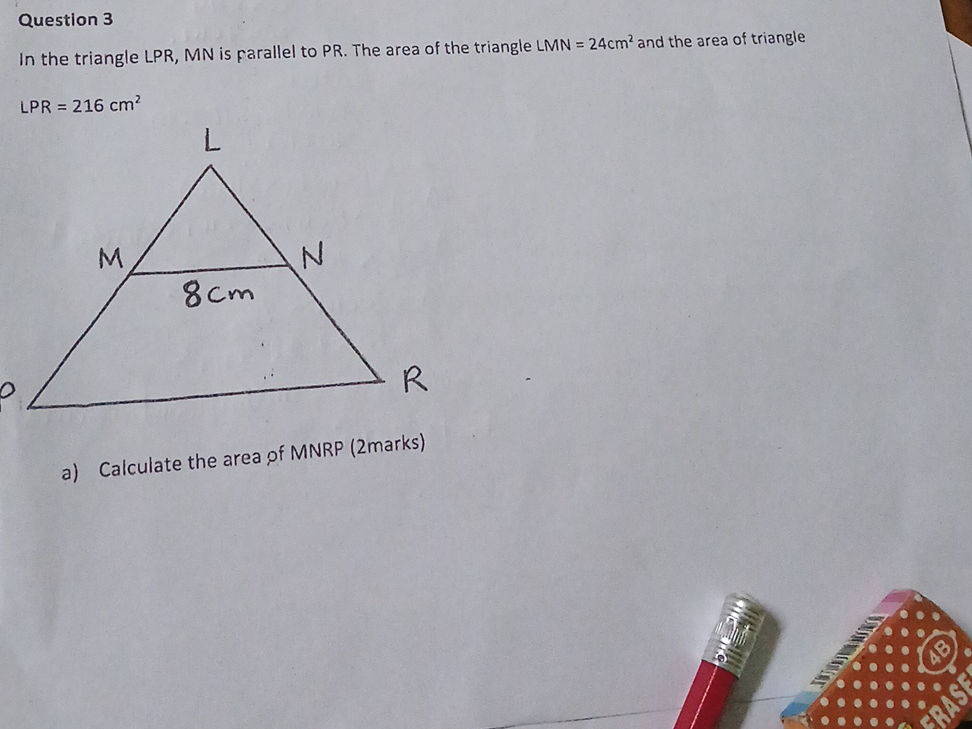 Question 3 In the triangle LPR, MN is | StudyX