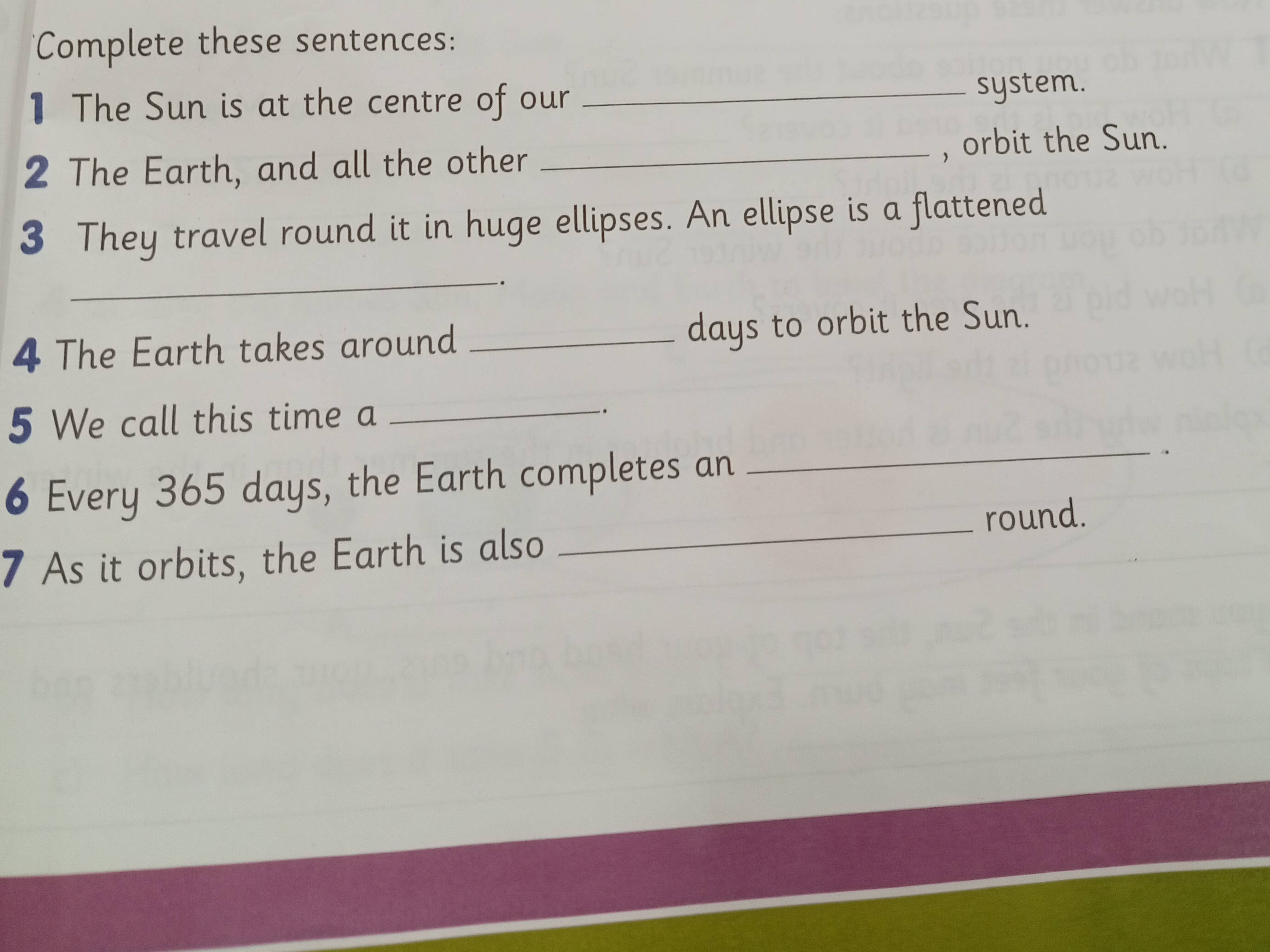 Complete these sentences: 1 The Sun is at | StudyX