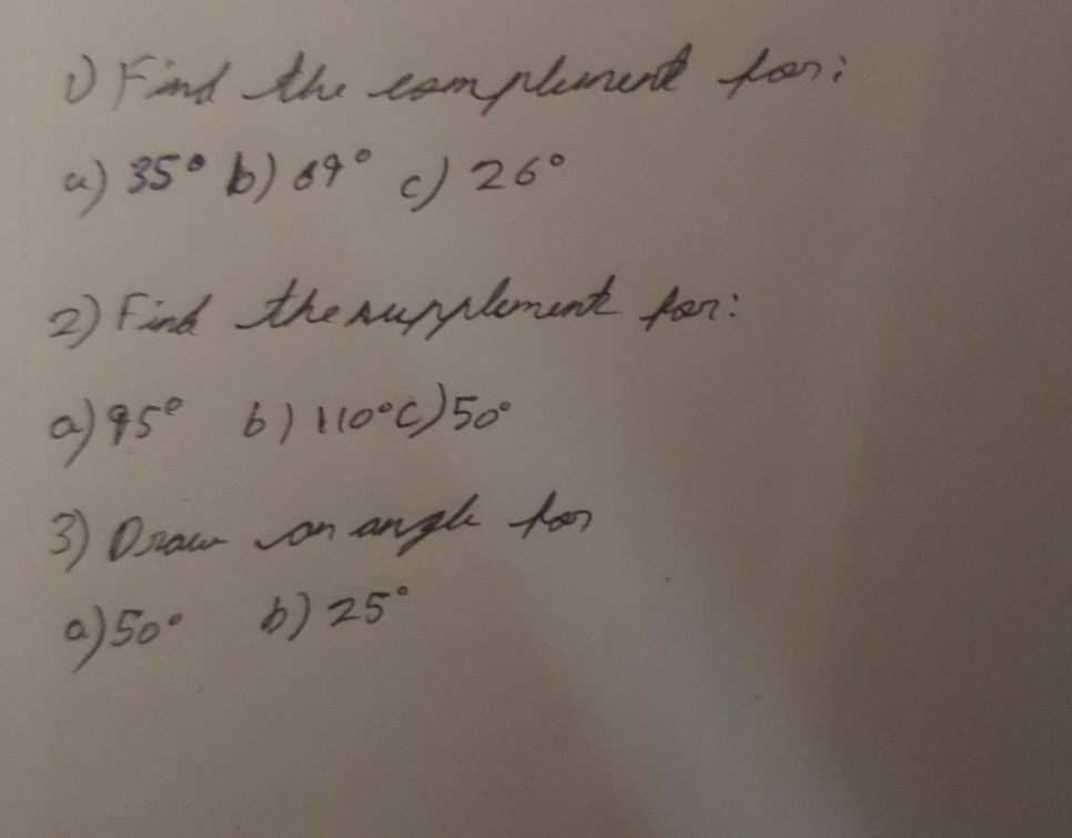 1) Find the complement for: a) 35° b) 69° | StudyX