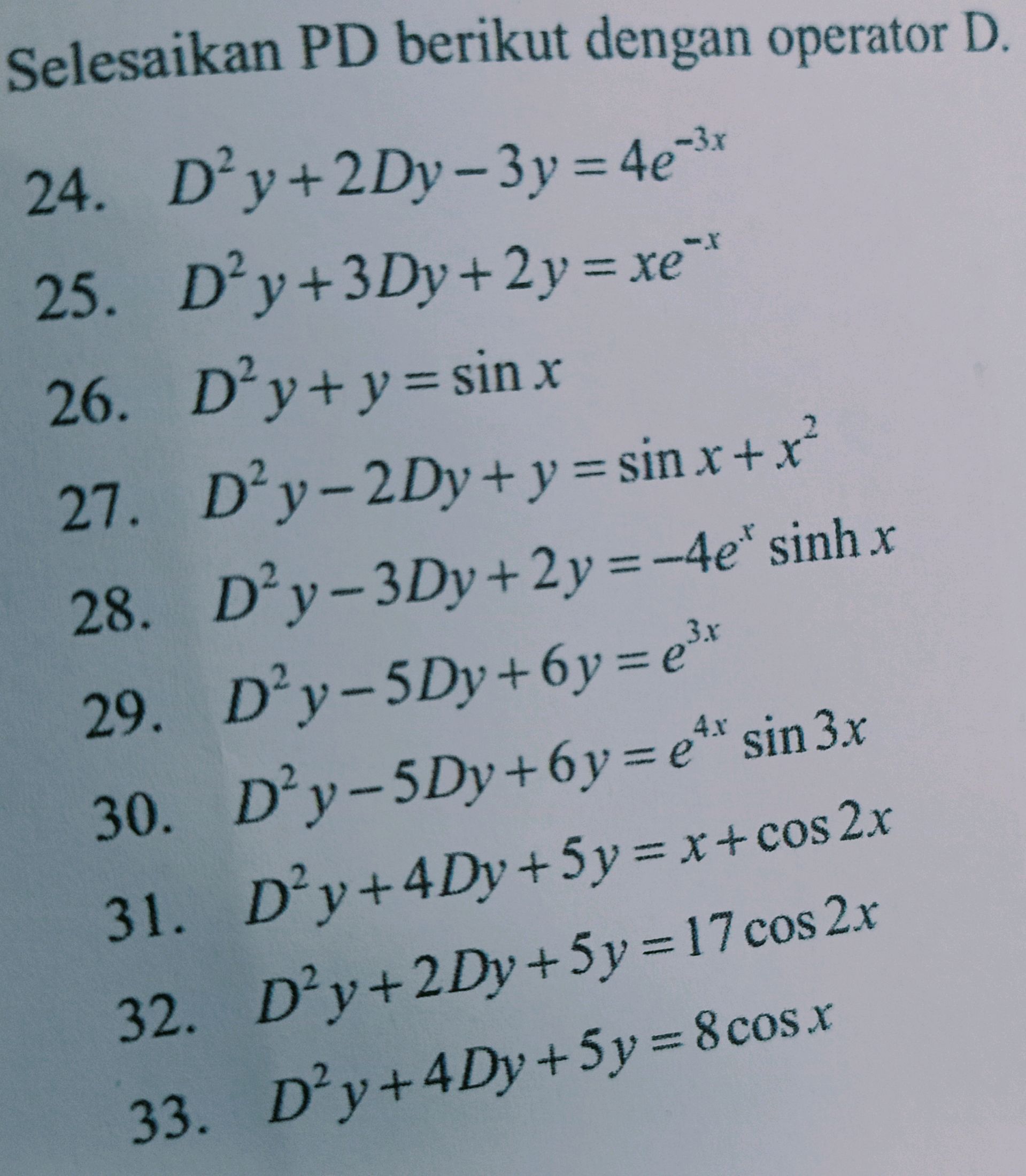 Selesaikan PD berikut dengan operator D. | StudyX