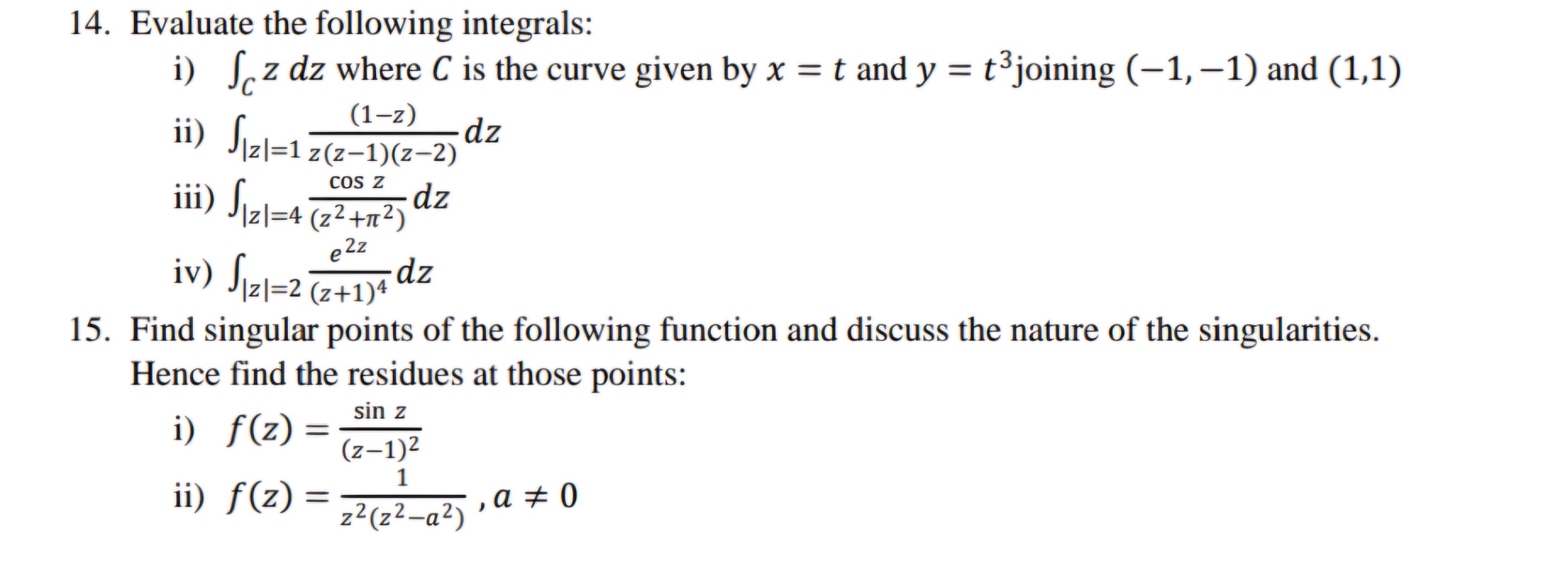 14. Evaluate the following integrals: i) $ | StudyX