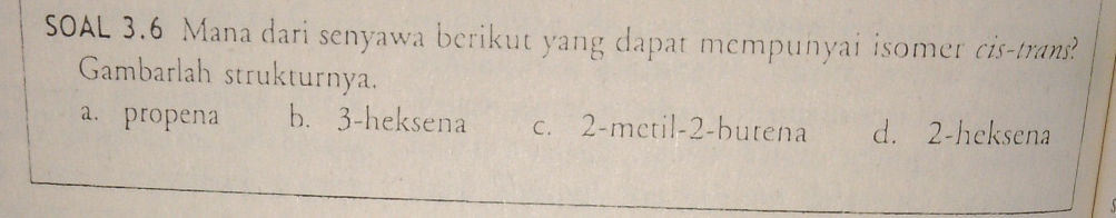 SOAL 3.6 Mana dari senyawa berikut yang | StudyX