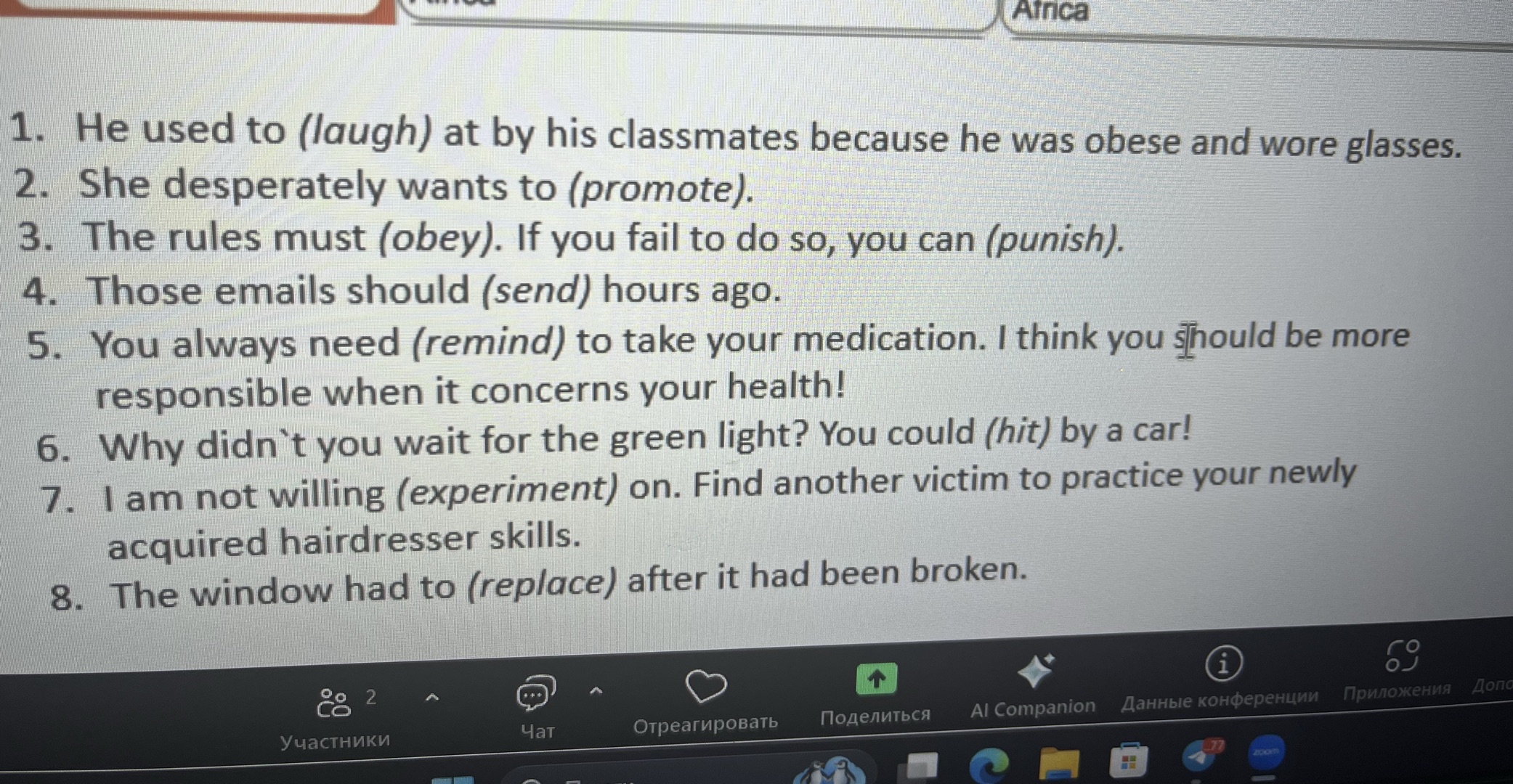 1. He used to (laugh) at by his classmates | StudyX