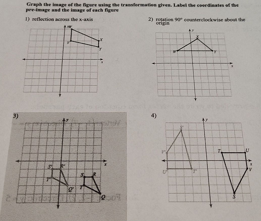 Graph the image of the figure using the | StudyX