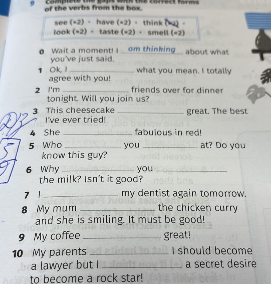 Complete the gaps with the correct forms of | StudyX