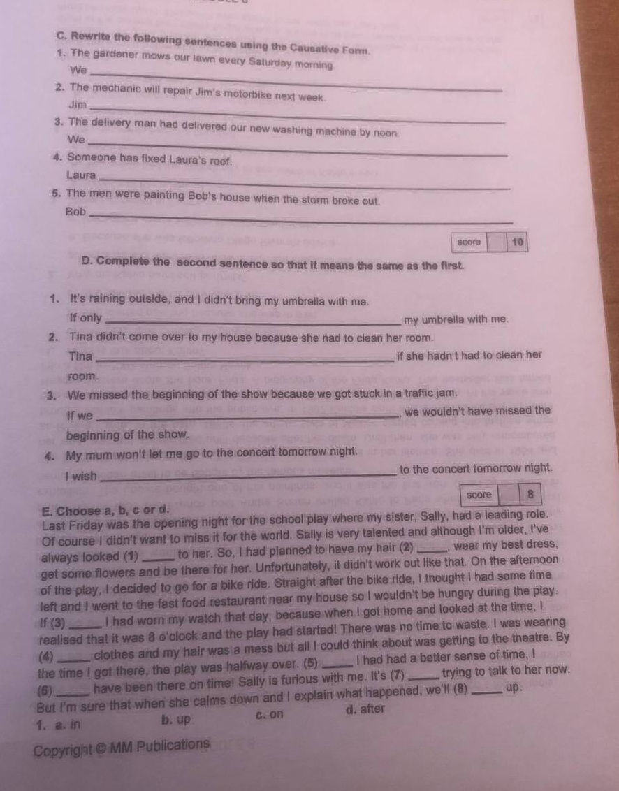 C. Rewrite the foliowing sentences using | StudyX