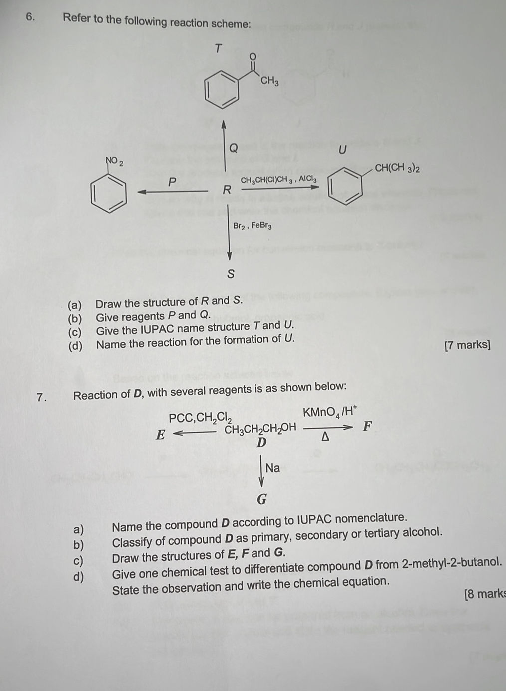6. Refer to the following reaction scheme: | StudyX