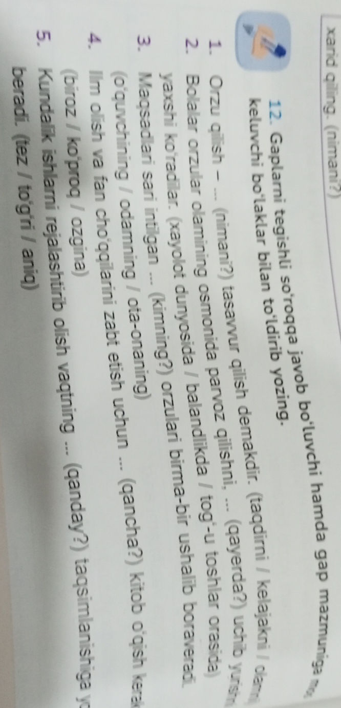 12. Gaplarni tegishli so'roqqa javob | StudyX