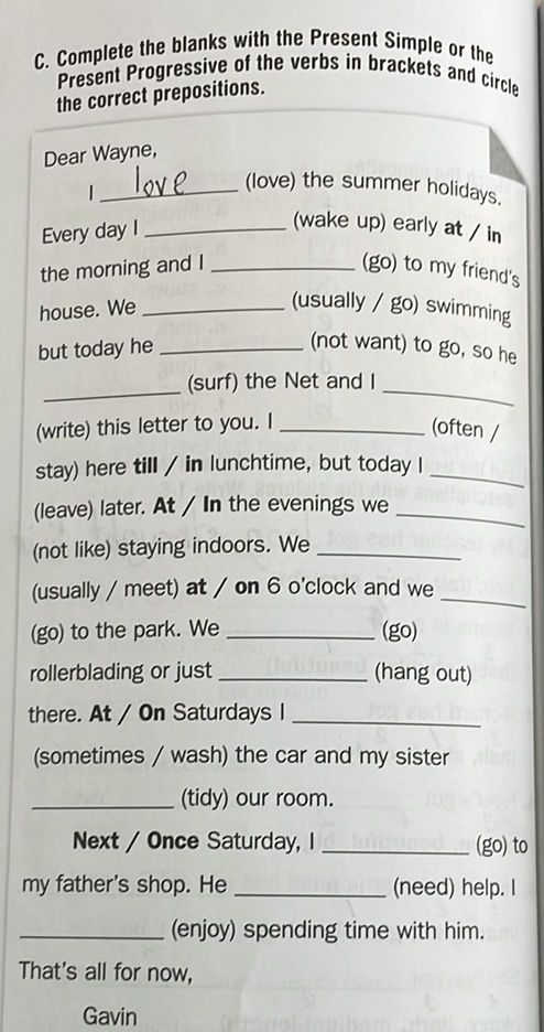 C. Complete the blanks with the Present | StudyX