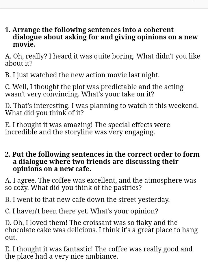 1. Arrange the following sentences into a | StudyX