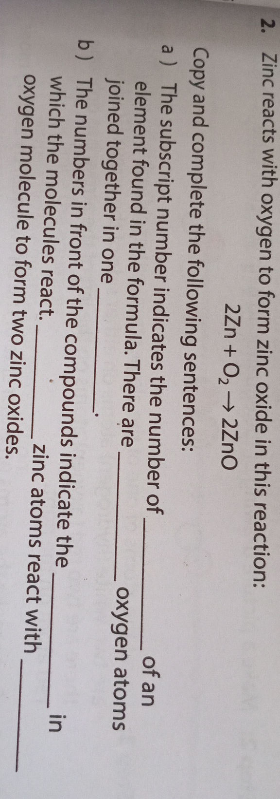 2. Zinc reacts with oxygen to form zinc | StudyX