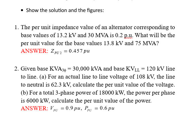 1. The per unit impedance value of an | StudyX