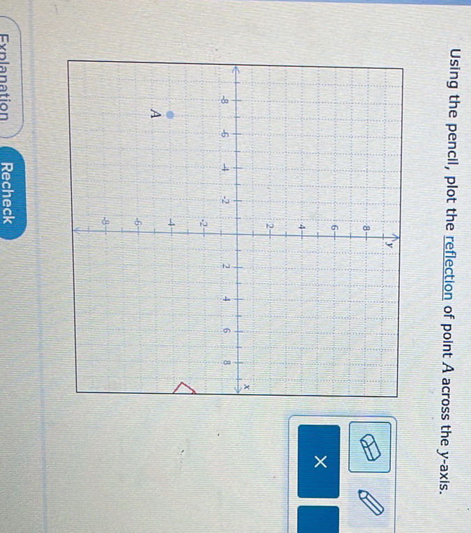 Using the pencil, plot the reflection of | StudyX
