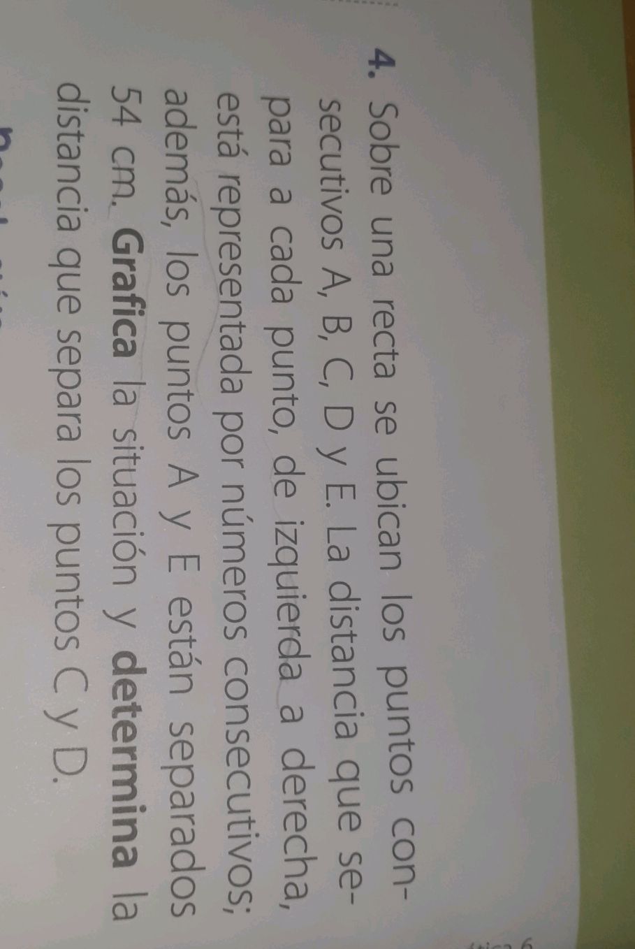 4. Sobre una recta se ubican los puntos | StudyX