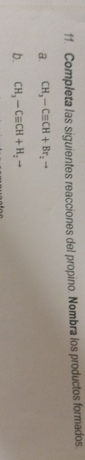 11. Completa las siguientes reacciones del | StudyX