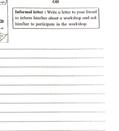 Informal letter: Write a letter to your | StudyX