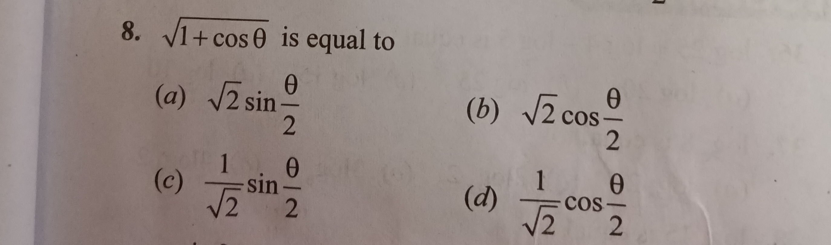 8. $ {1 + }$ is equal to (a) $ {2} { | StudyX