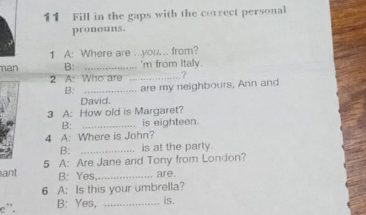 11 Fill in the gaps with the correct | StudyX