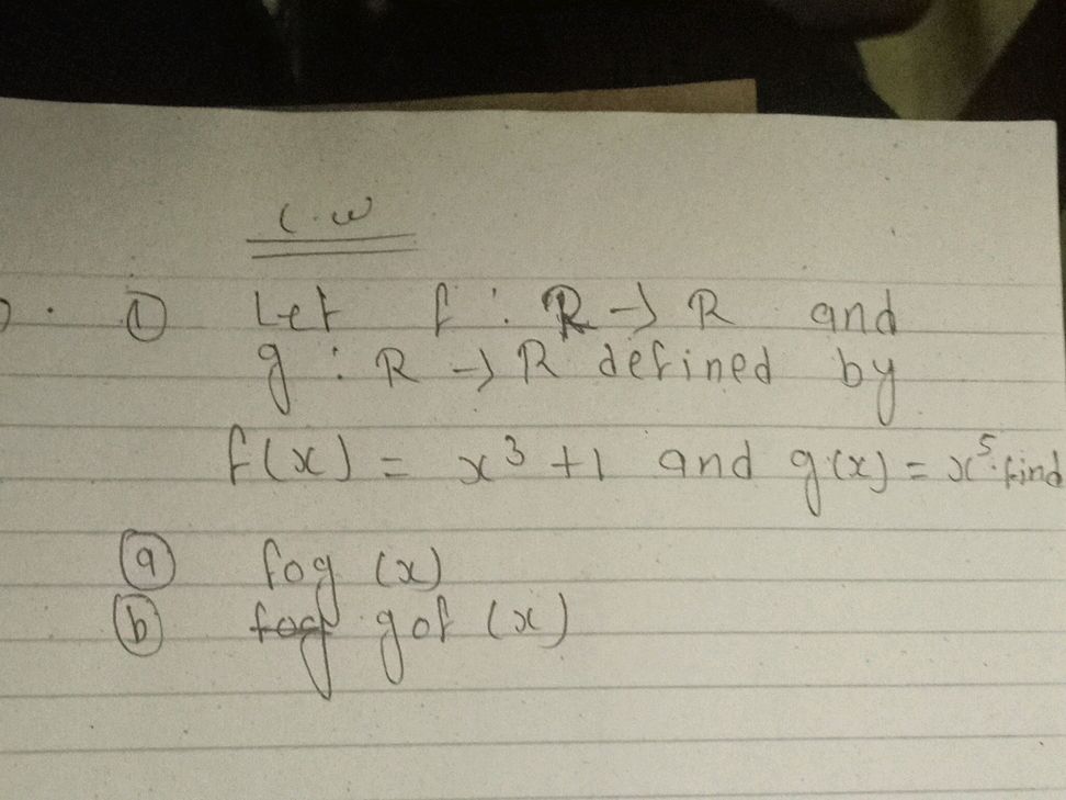 Let $f: R R$ and $g: R R$ defined by | StudyX
