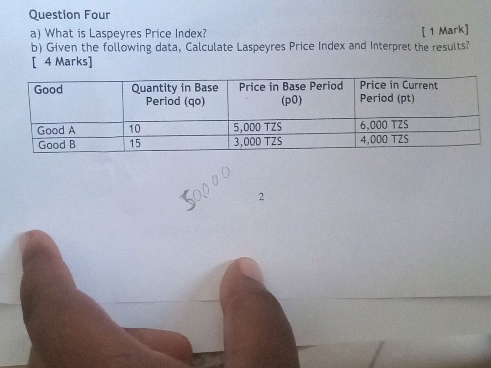 Question Four a) What is Laspeyres Price | StudyX