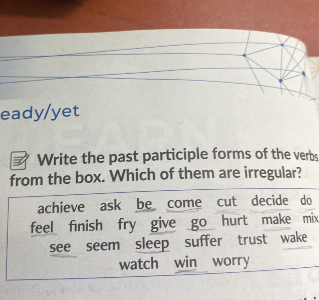 Write the past participle forms of the verbs | StudyX