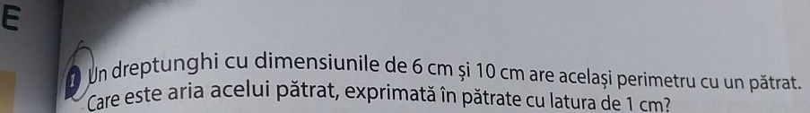 Un dreptunghi cu dimensiunile de 6 cm și 10