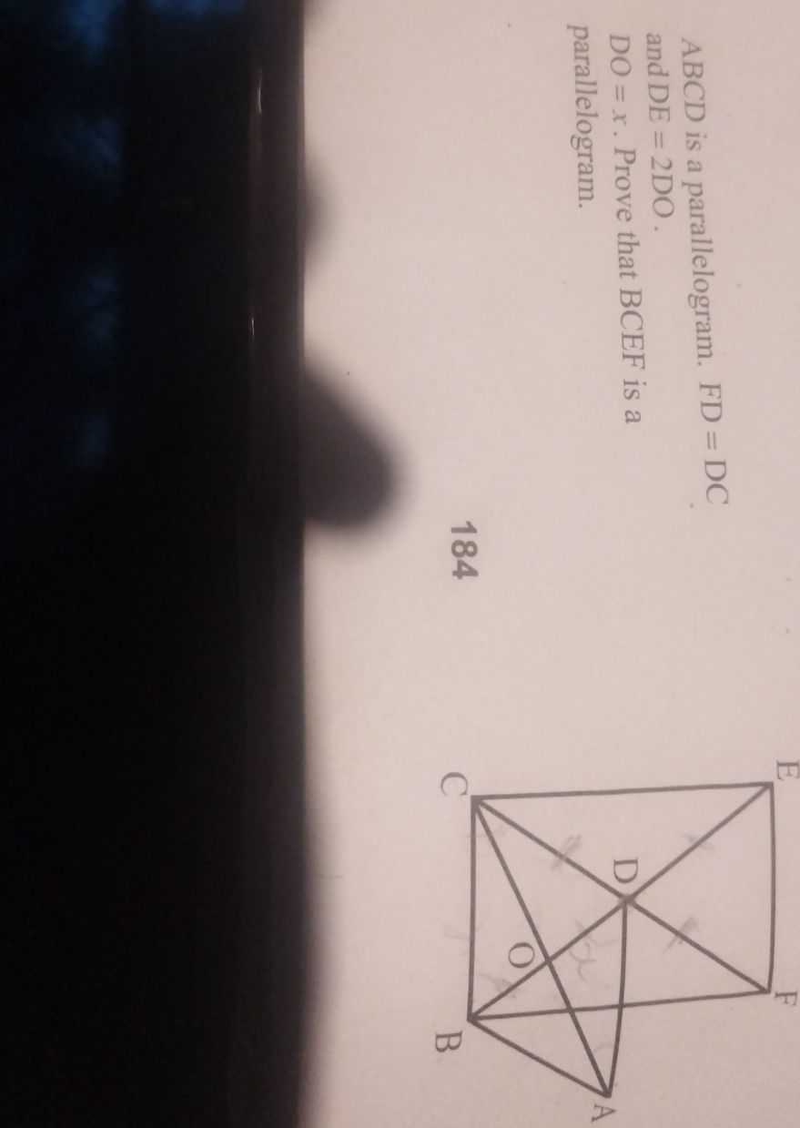 ABCD is a parallelogram. FD = DC and DE = | StudyX