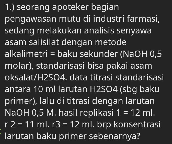 1.) seorang apoteker bagian pengawasan mutu | StudyX