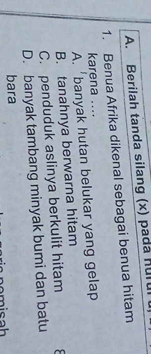 Berilah tanda silang (x) pada huruf a, b, c, | StudyX