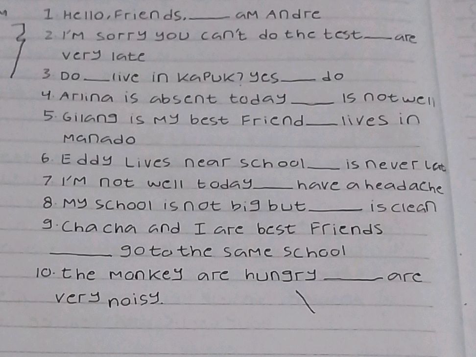 1. Hello, friends. ____ am Andre 2. I'm | StudyX