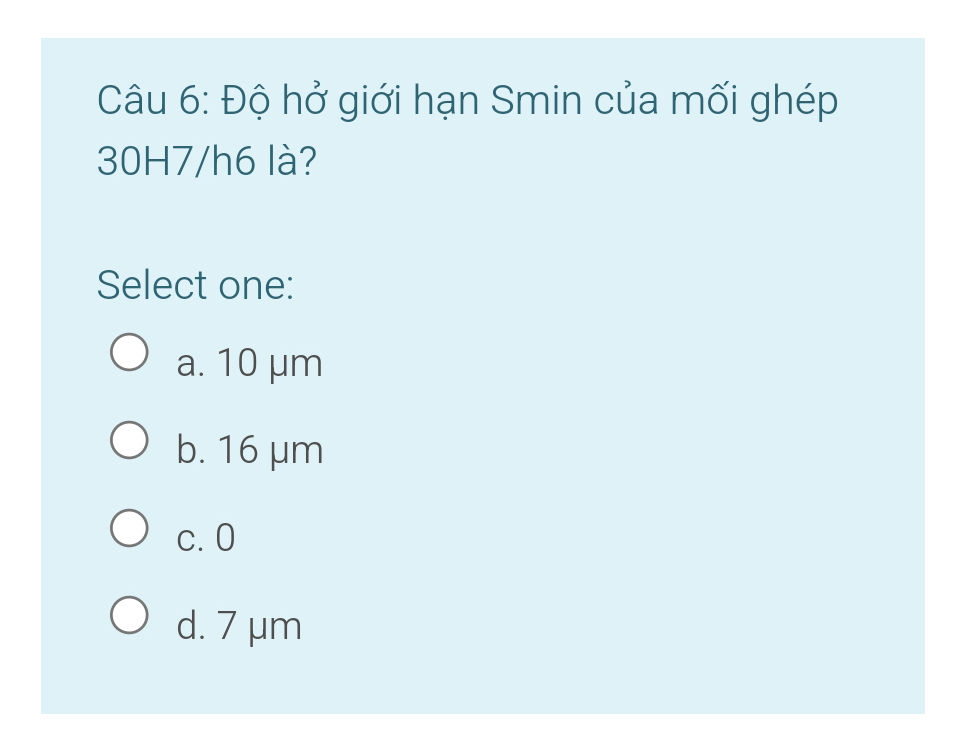 Câu 6: Độ hở giới hạn Smin của mối ghép | StudyX