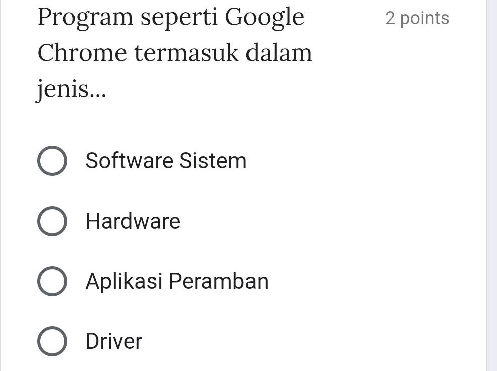 Program seperti Google Chrome termasuk dalam | StudyX