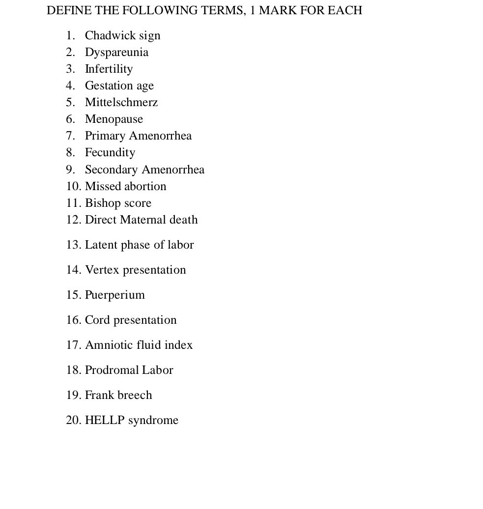 DEFINE THE FOLLOWING TERMS, 1 MARK FOR EACH | StudyX