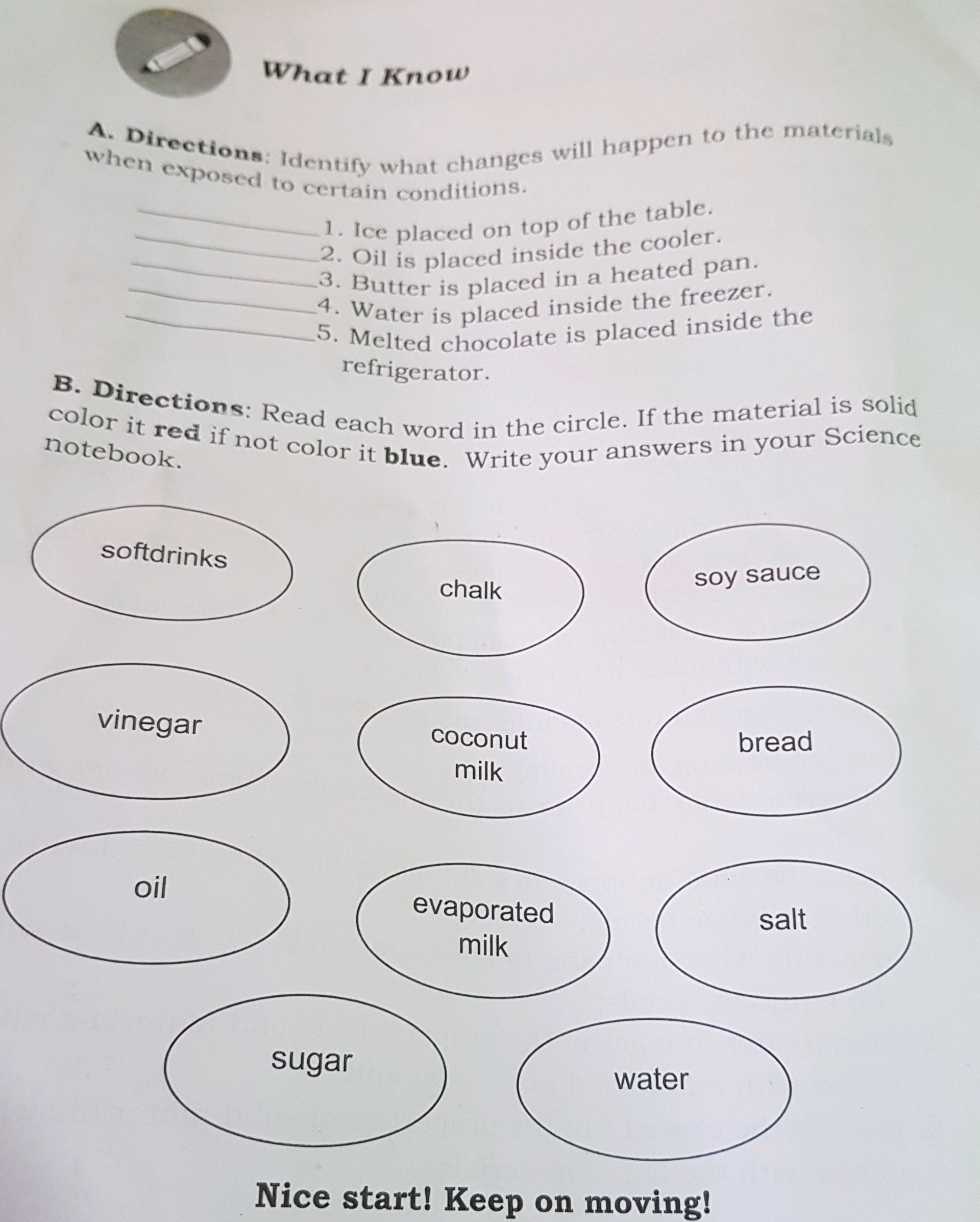 A. Directions: Identify what changes will | StudyX