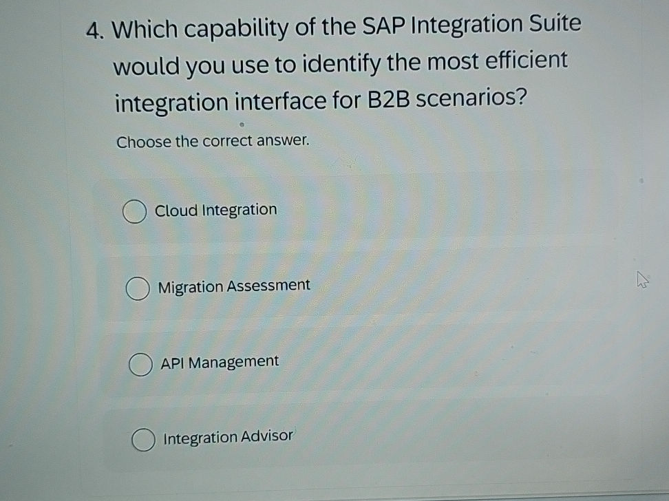 4. Which capability of the SAP Integration | StudyX