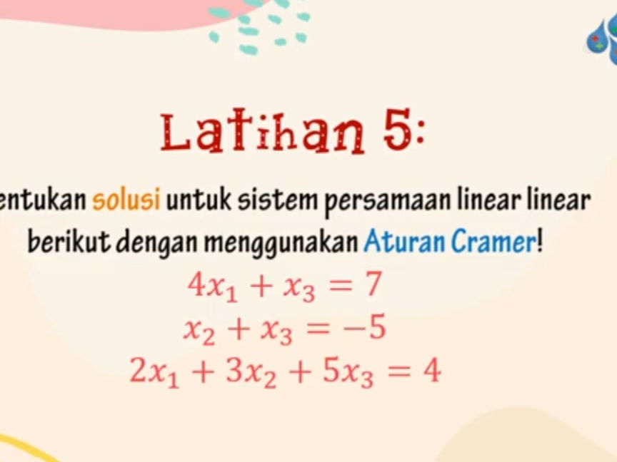 Tentukan solusi untuk sistem persamaan | StudyX