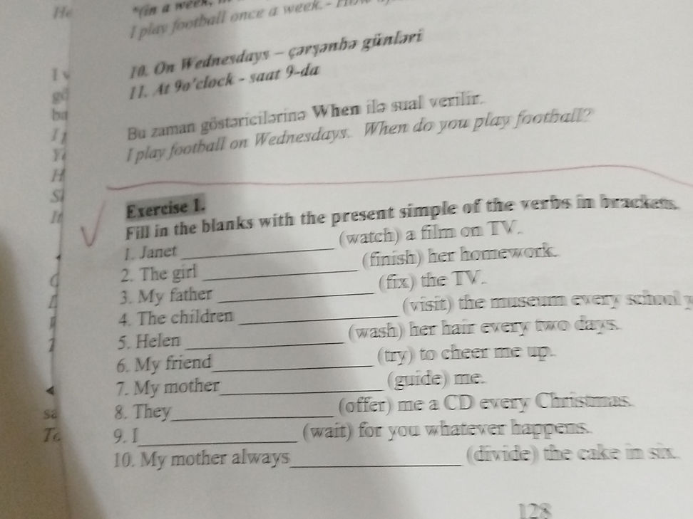 Exercise 1. Fill in the blanks with the | StudyX