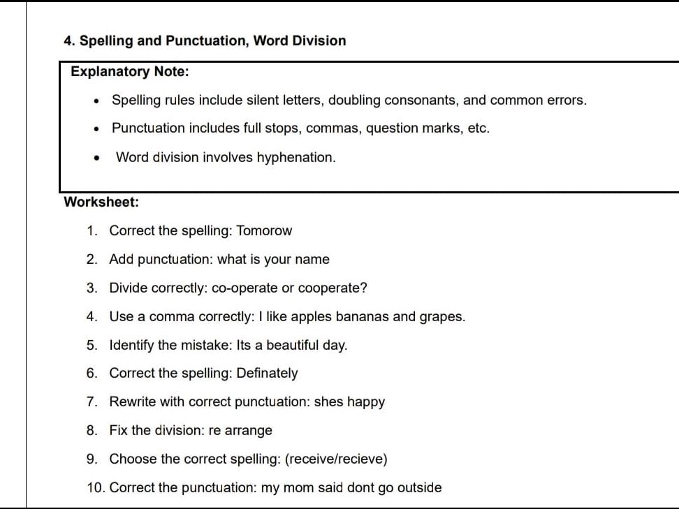 1. Correct the spelling: Tomorow 2. Add | StudyX