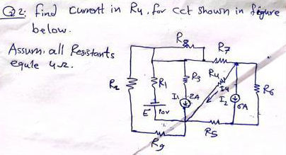 Q2: find Current in R₄, for cct shown in | StudyX