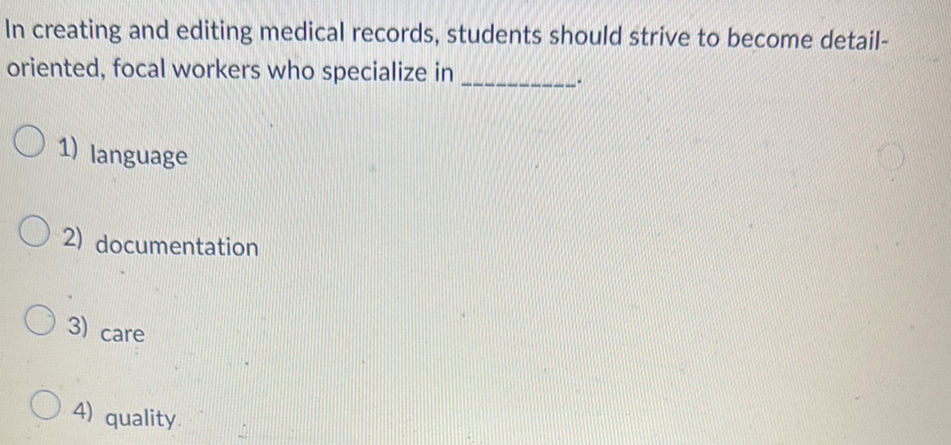 In creating and editing medical records,