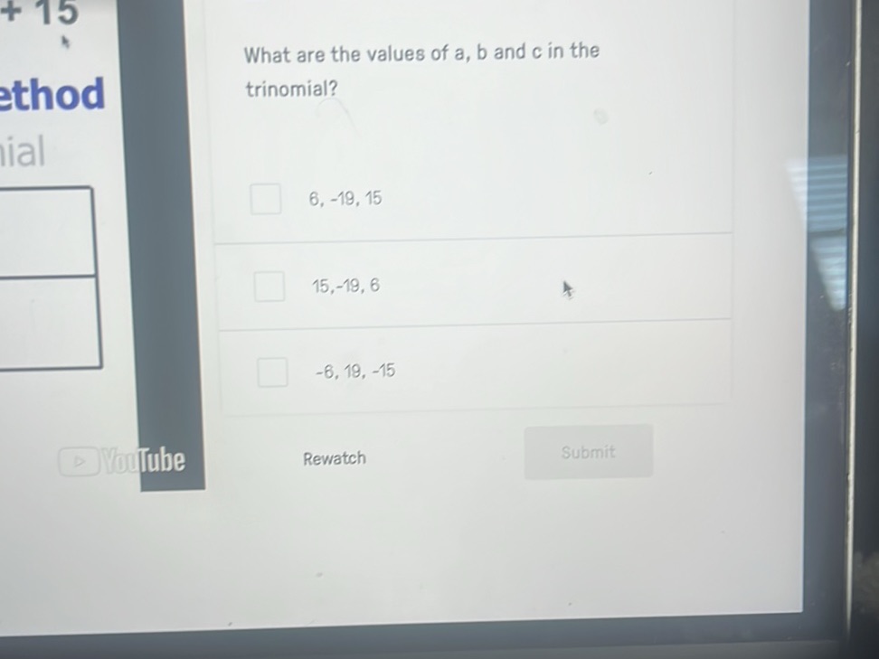 What are the values of a, b and c in the | StudyX