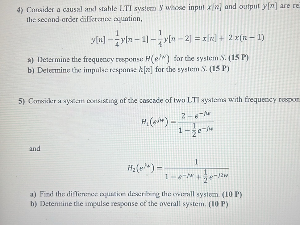 4) Consider a causal and stable LTI system S | StudyX