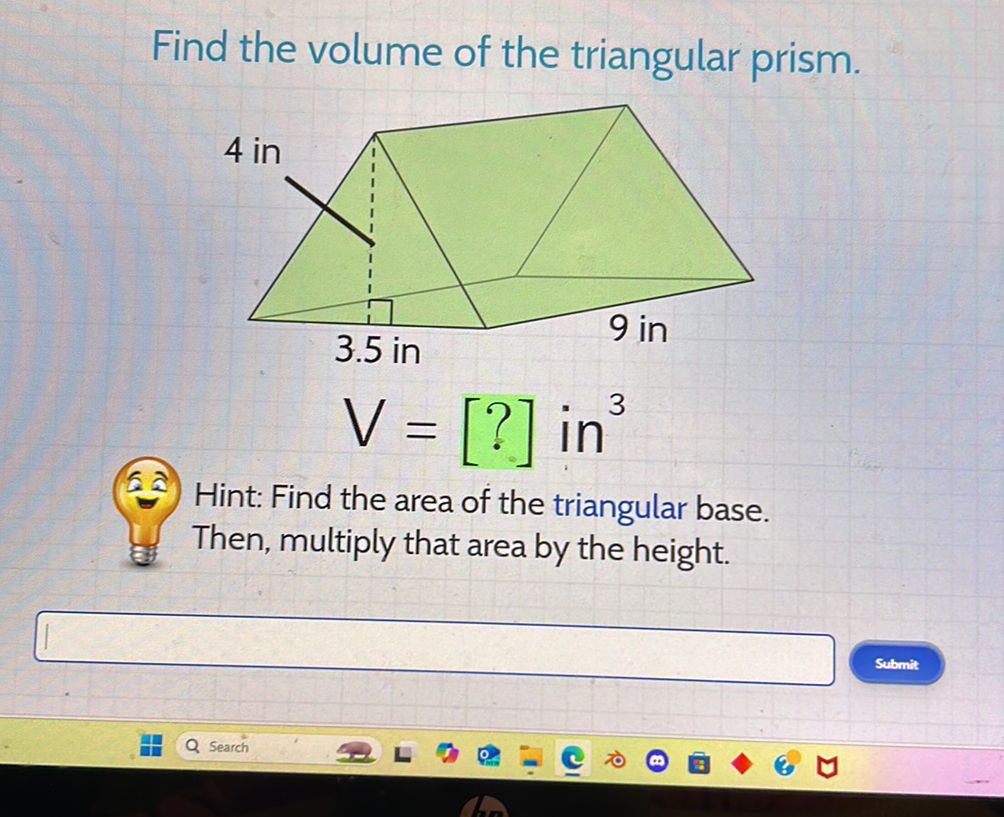Find the volume of the triangular prism. 4 | StudyX