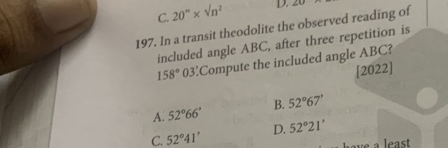 197. In a transit theodolite the observed | StudyX