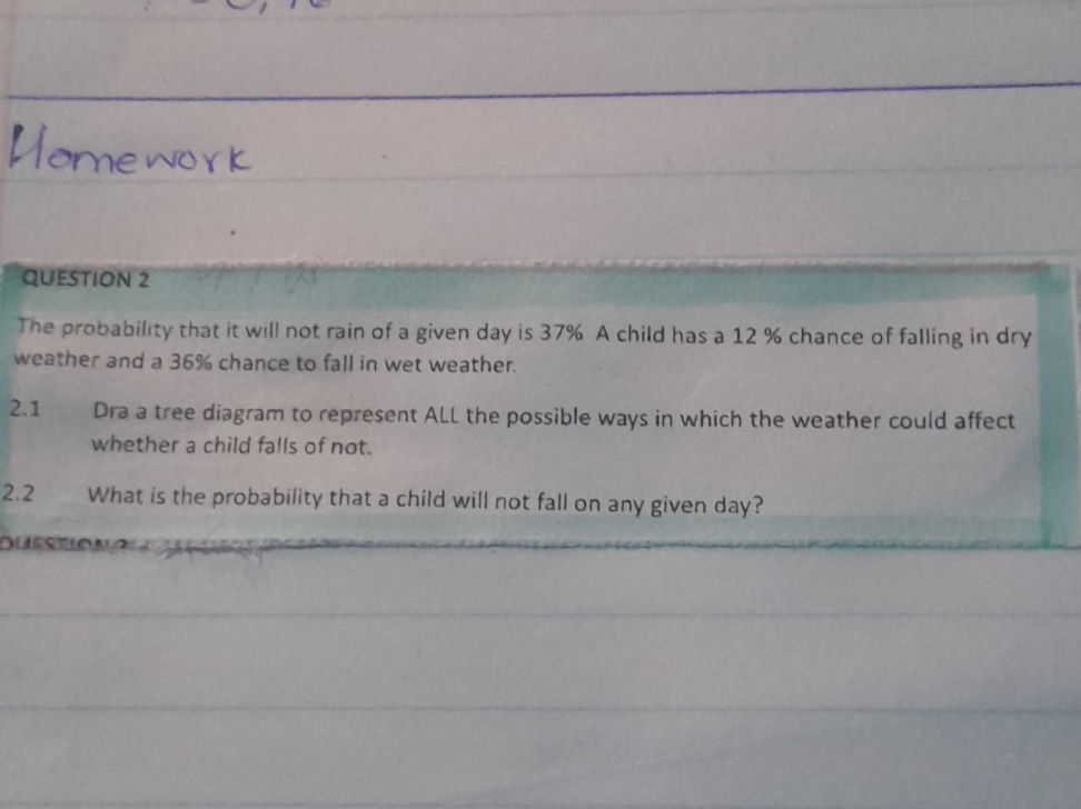 The probability that it will not rain of a | StudyX