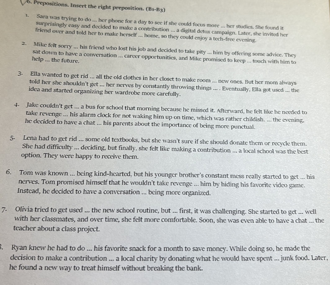 6. Prepositions. Insert the right | StudyX