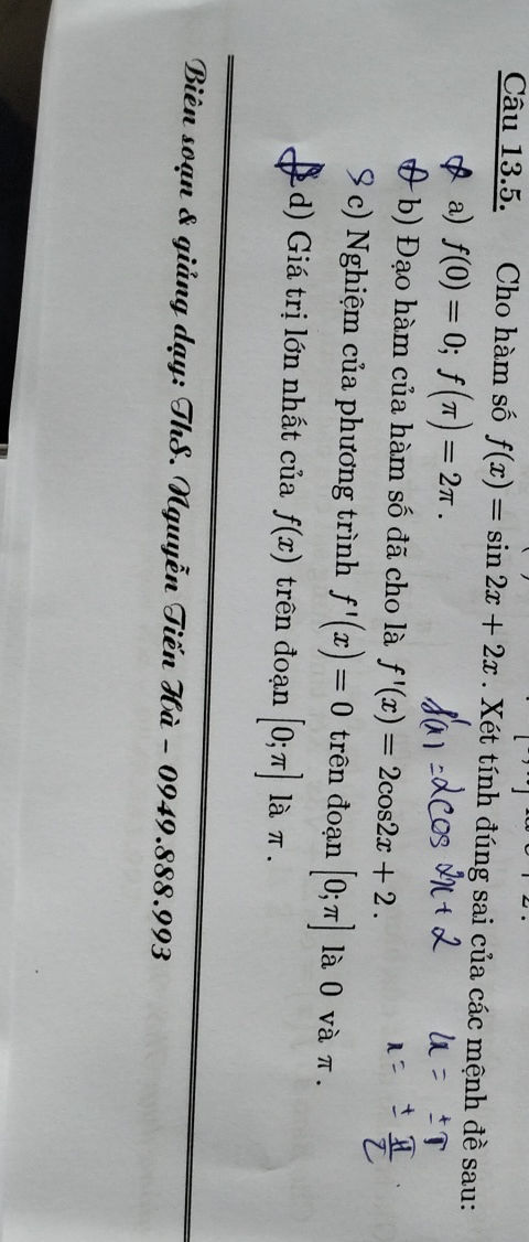 Câu 13.5. Cho hàm số $f(x) = sin 2x + 2x$. | StudyX