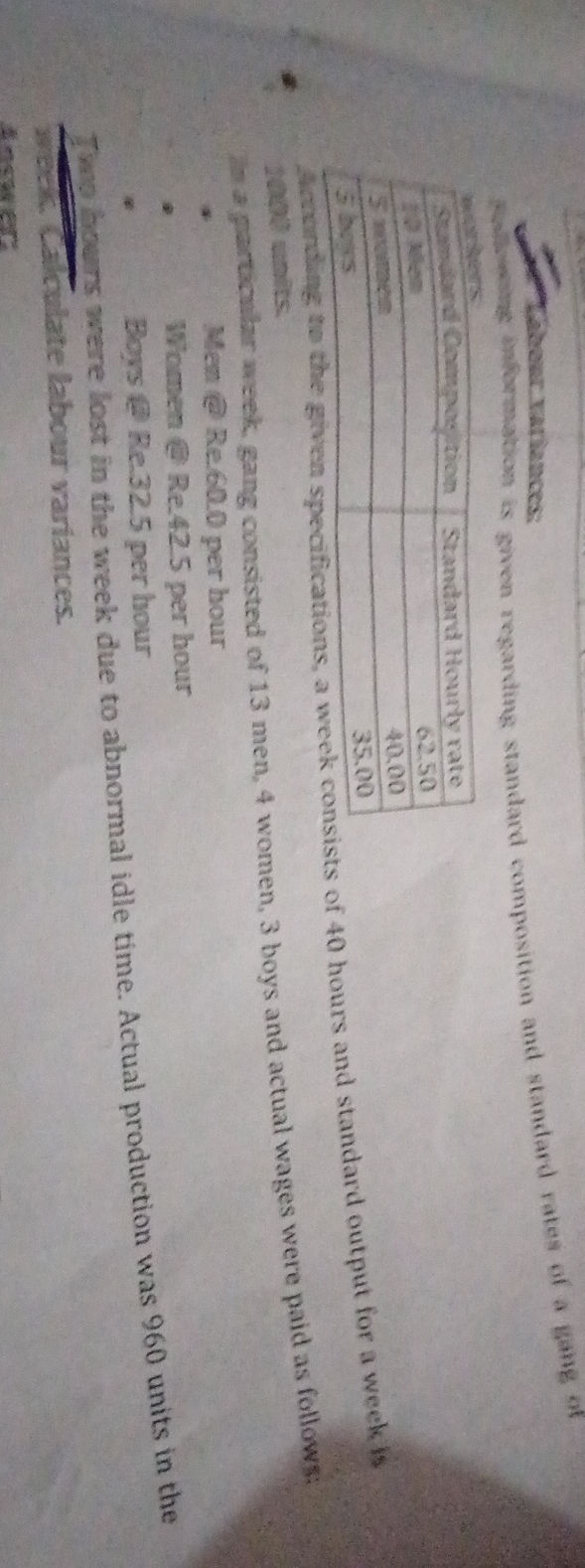 Labour variances: Standard Composition | | StudyX