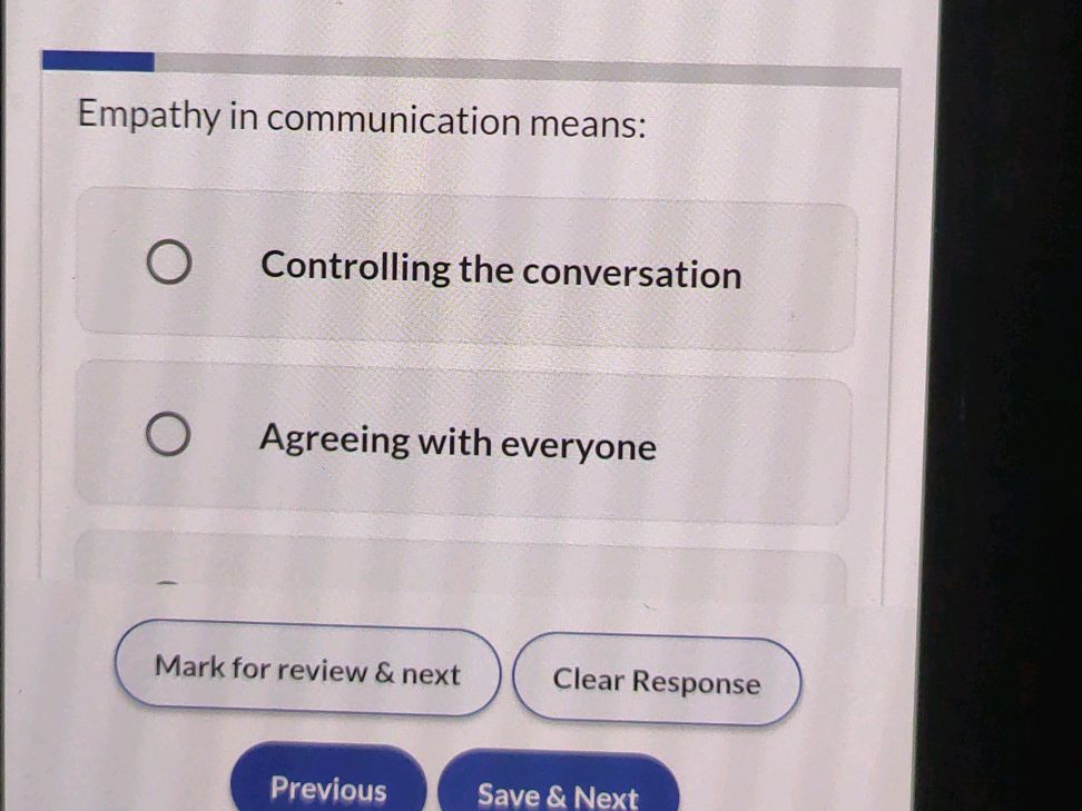 Empathy in communication means: Controlling | StudyX
